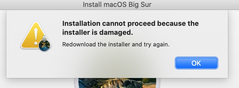 "The installer is damaged" error— Big Sur - Apple Community